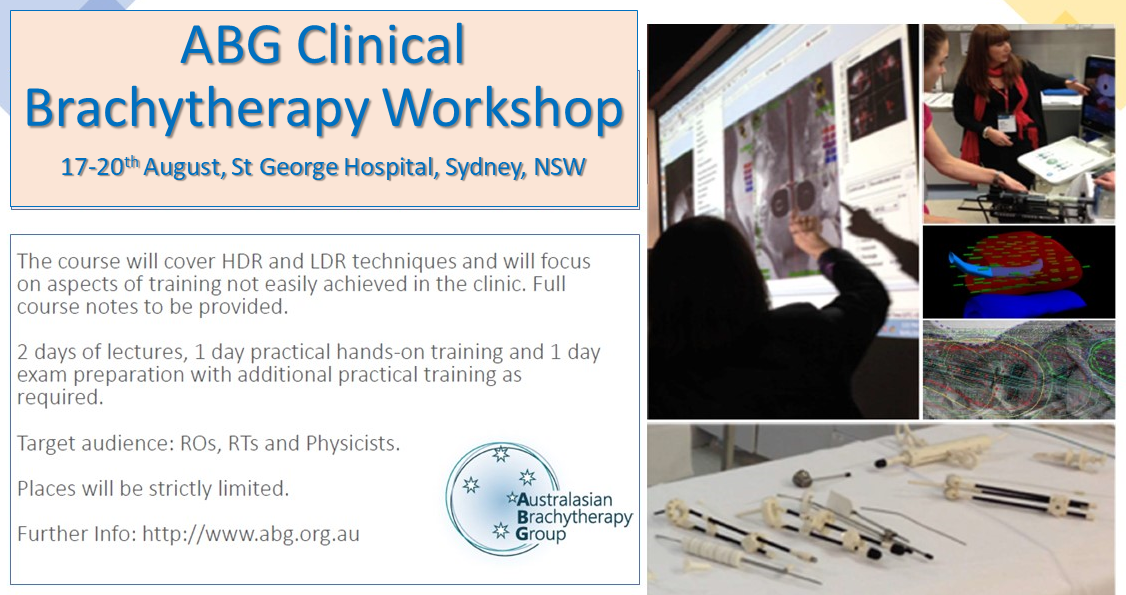 ABG Clinical Workshop - Australasian Brachy Therapy Group
